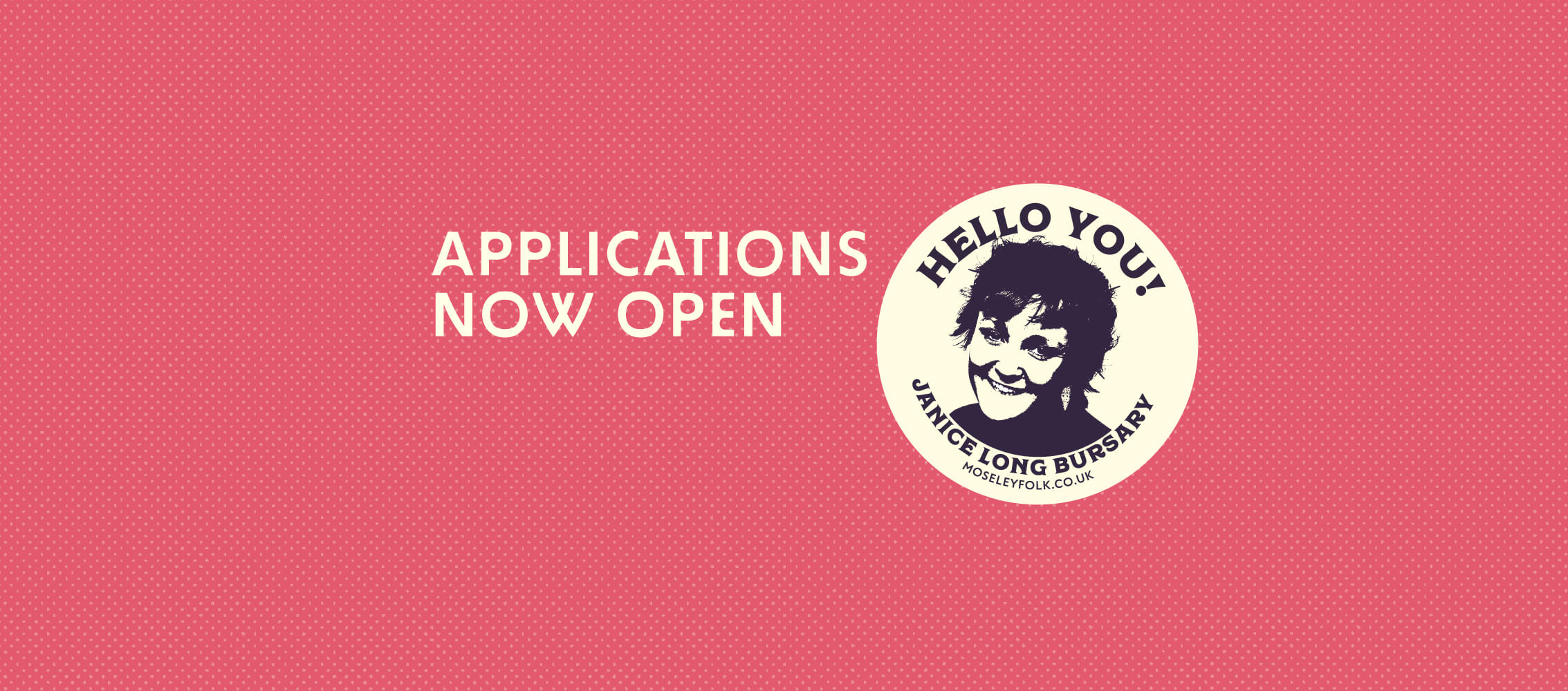 Hello You! Janice Long Bursary 2023 opens for submissions | Moseley ...